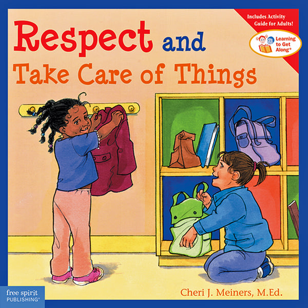 Respect and Take Care of Things | CreativeTherapyStore